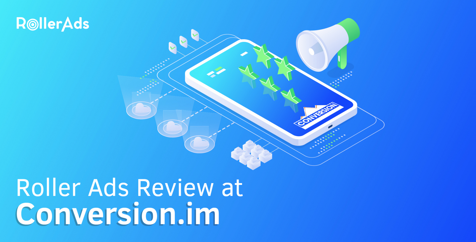 ROLLERADS REVIEW AT CONVERSION.IM - RollerAds Blog