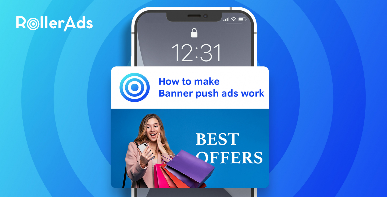 How to Make Banner Push Ads Work - RollerAds Blog