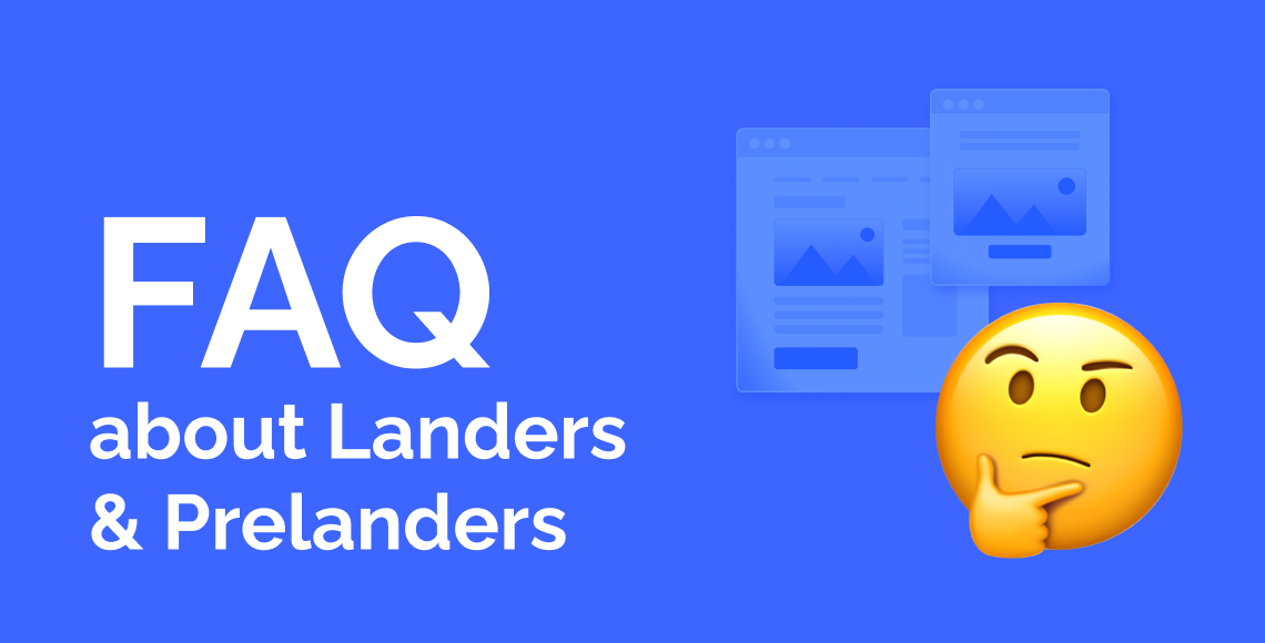 Ultimate F.A.Q.: Know It All about Pre-Landers Vs. Landers - RollerAds Blog
