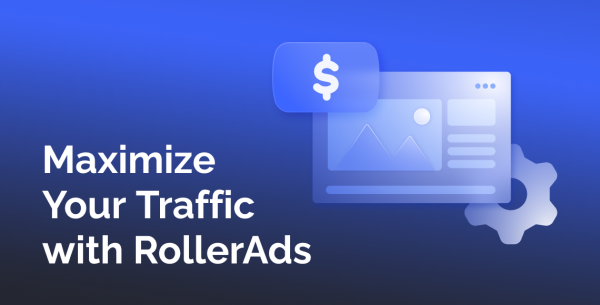 Roller Ads Blog - Affiliate Marketing and Website Monetization