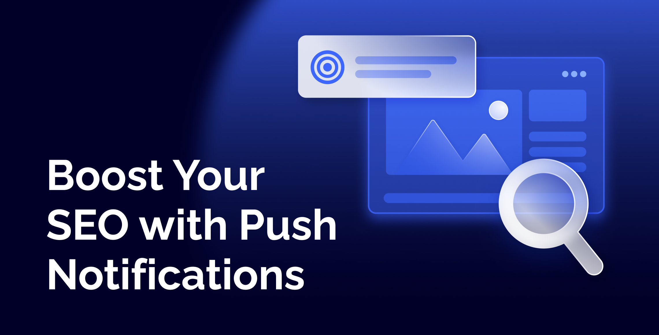 Profit and Boost Your SEO with Push Notifications - RollerAds Blog