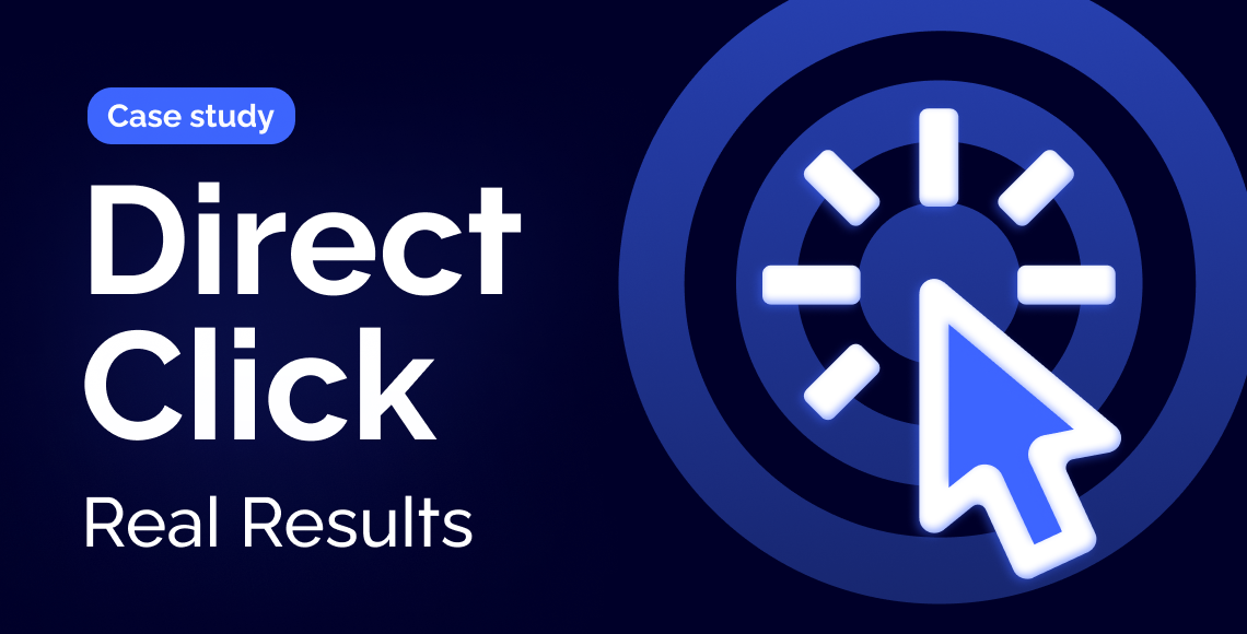Driving Results with Direct Click: A Case Study - RollerAds Blog